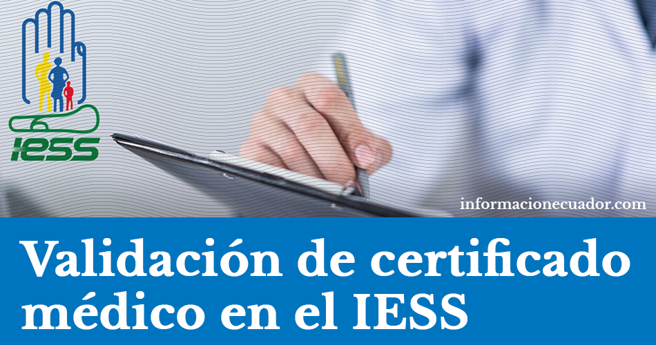 Validación de Certificados Médicos en el IESS (En línea)