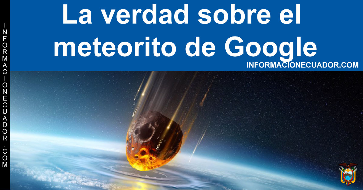 Como ver el meteorito en Google paso a paso