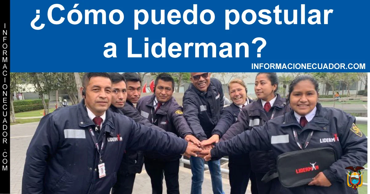 Como postular en Liderman | Trabaja con nosotros