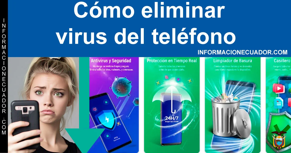Cómo eliminar virus del teléfono y proteger tu dispositivo