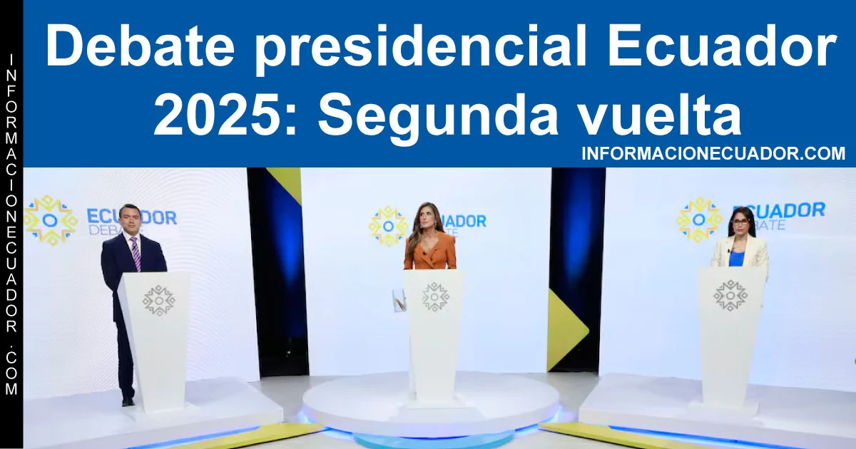 Debate presidencial Ecuador 2025: Segunda vuelta