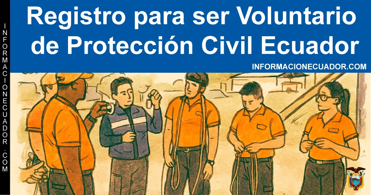 Registro para ser Voluntario de Protección Civil Ecuador